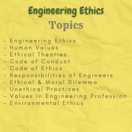 Engineering Ethics Notes - Download Engineering Ethics Notes